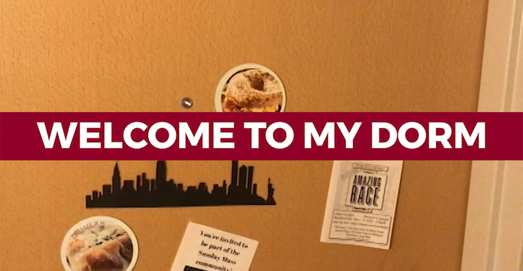 Welcome to My Dorm