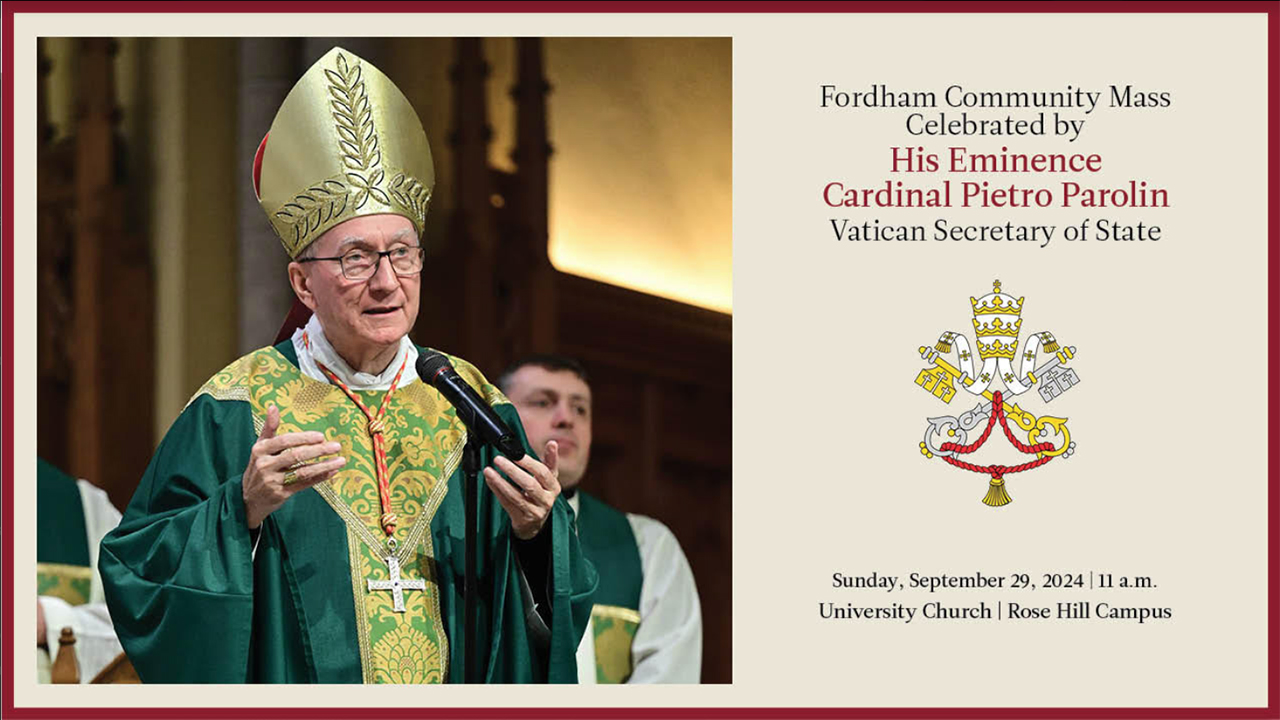 Homily of Cardinal Pietro Parolin at the Fordham University Church