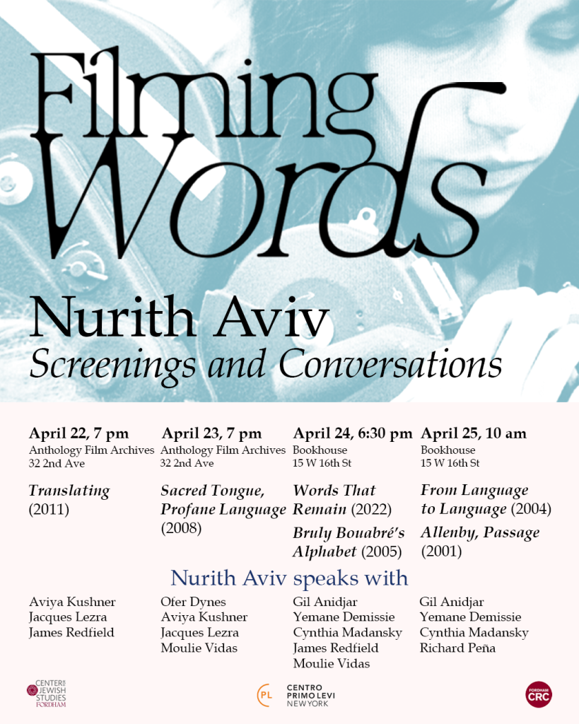 Filming Words–Nurith Aviv Retrospective: Screenings and Conversations ...